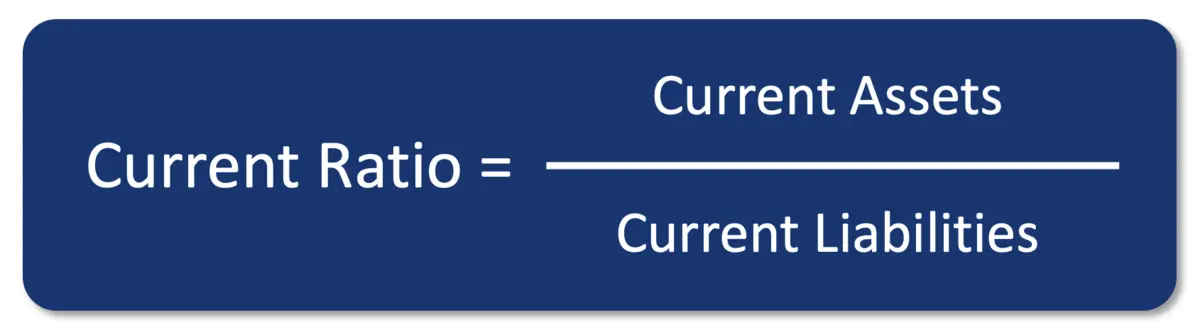 Current Ratio: Formula, Definition, and Examples